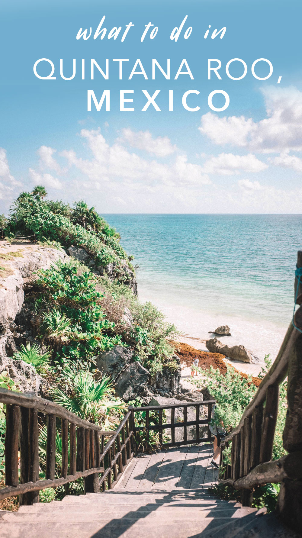 5 Things to do in Quintana Roo, Mexico - To Vogue or Bust